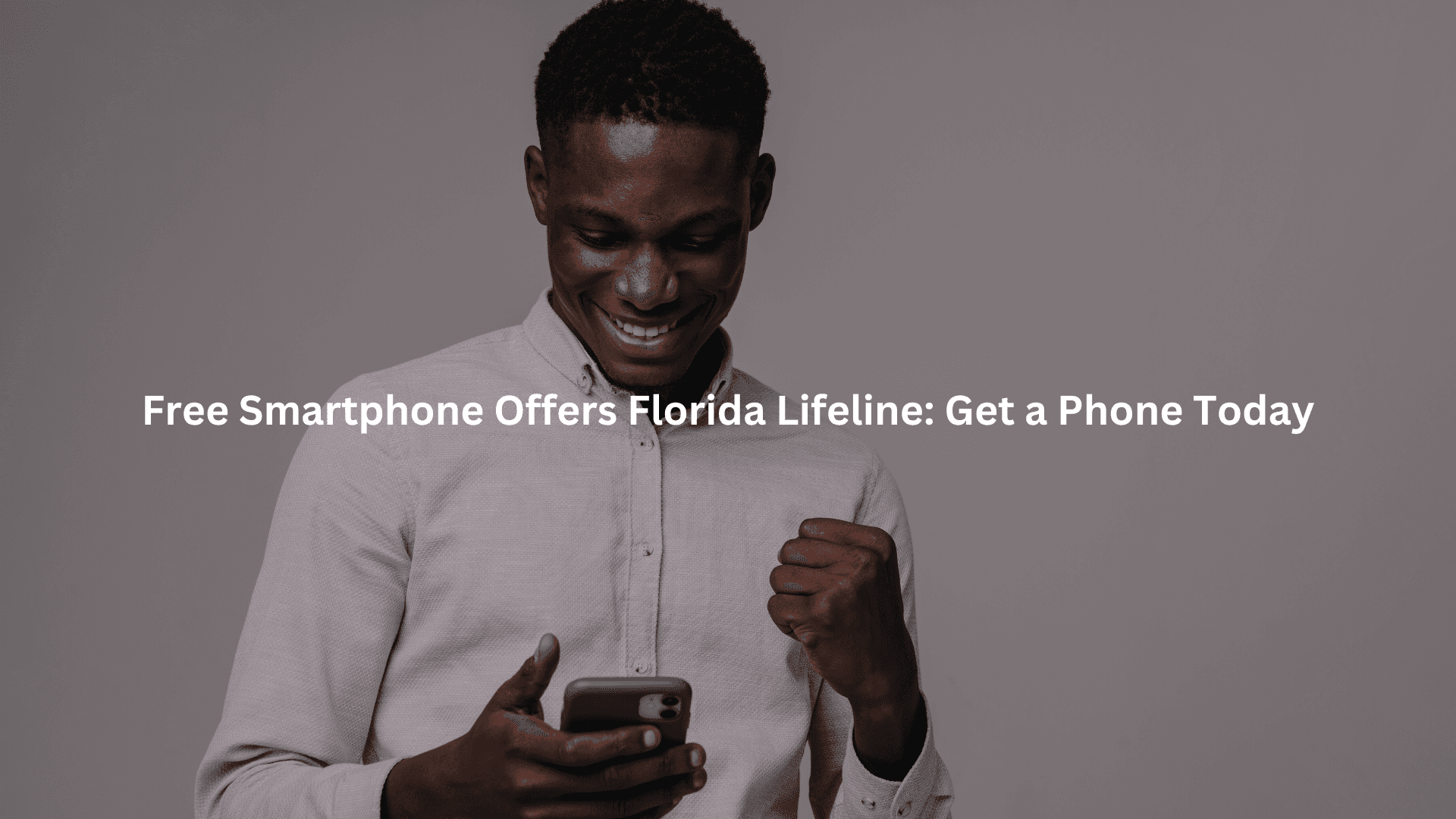 Free Smartphone Offers Florida Lifeline: Get a Phone Today | Cliq Mobile